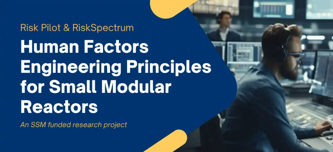 Human Factors Engineering for SMR - Risk Pilot