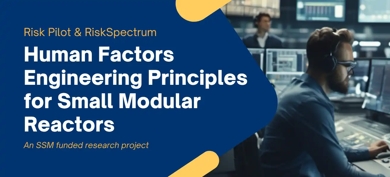 Human Factors Engineering for SMR - Risk Pilot